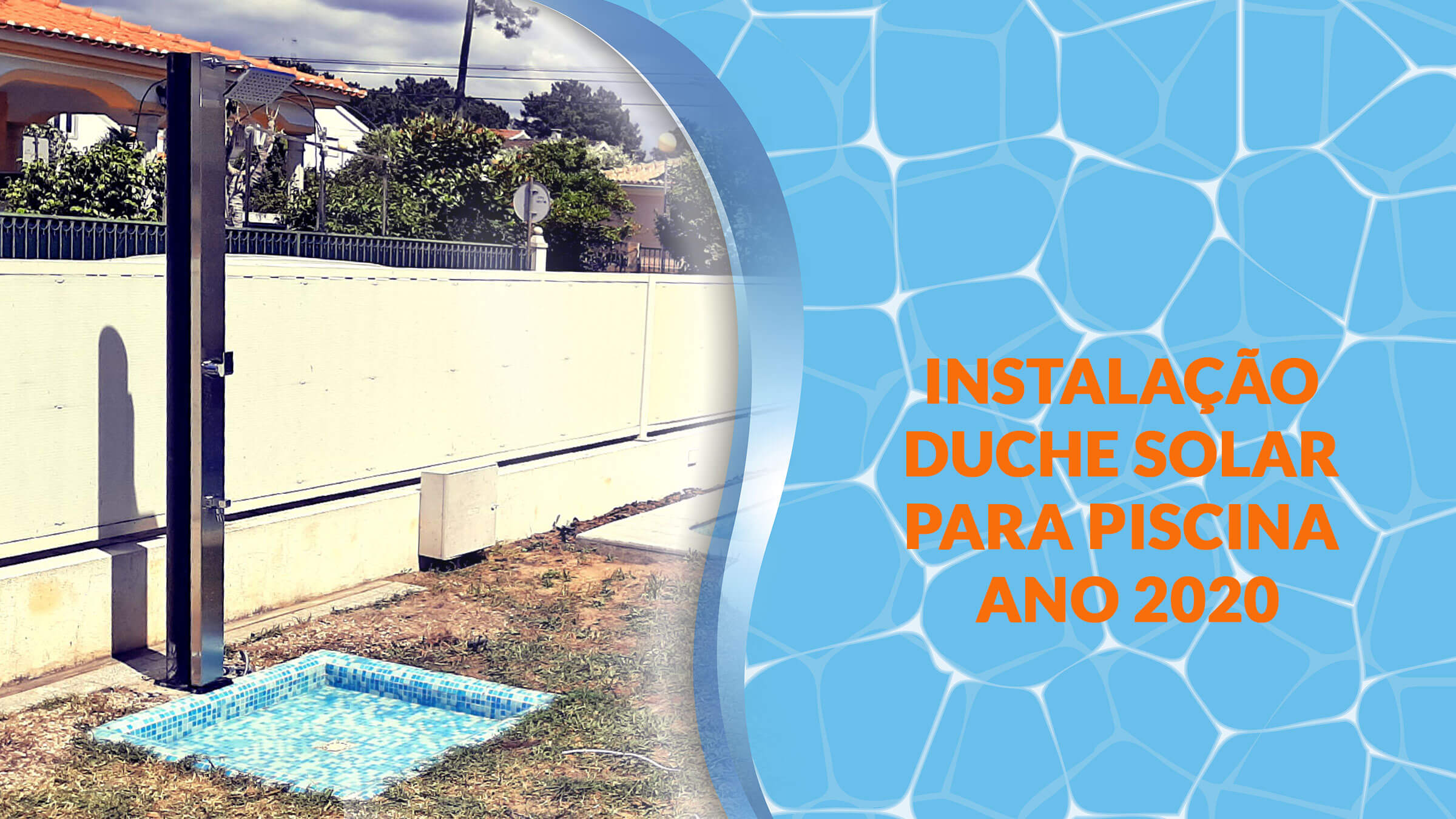 Instalaçáo duche solar Lagoa Albufeira | AQUAIRIS